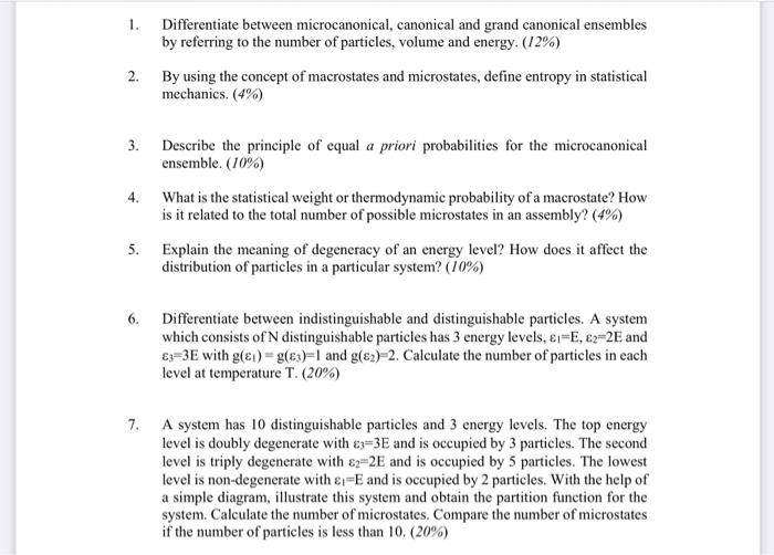 Solved 1. Differentiate between microcanonical, canonical | Chegg.com