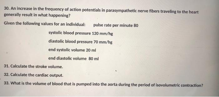 Solved 30. An increase in the frequency of action potentials | Chegg.com