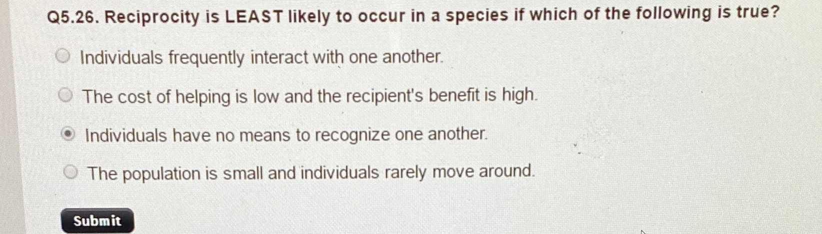 Solved Q5.26. ﻿Reciprocity is LEAST likely to occur in a | Chegg.com