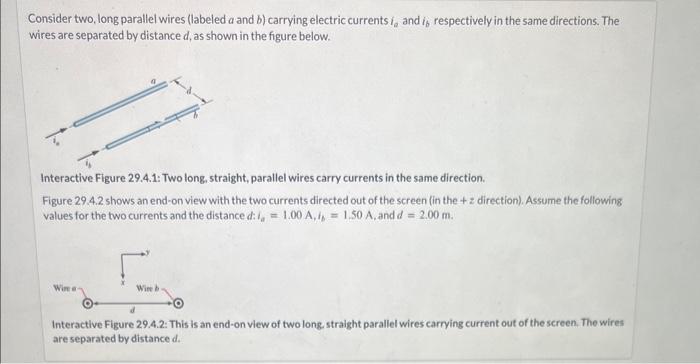 Solved Consider two, long parallel wires (labeled a and b ) | Chegg.com