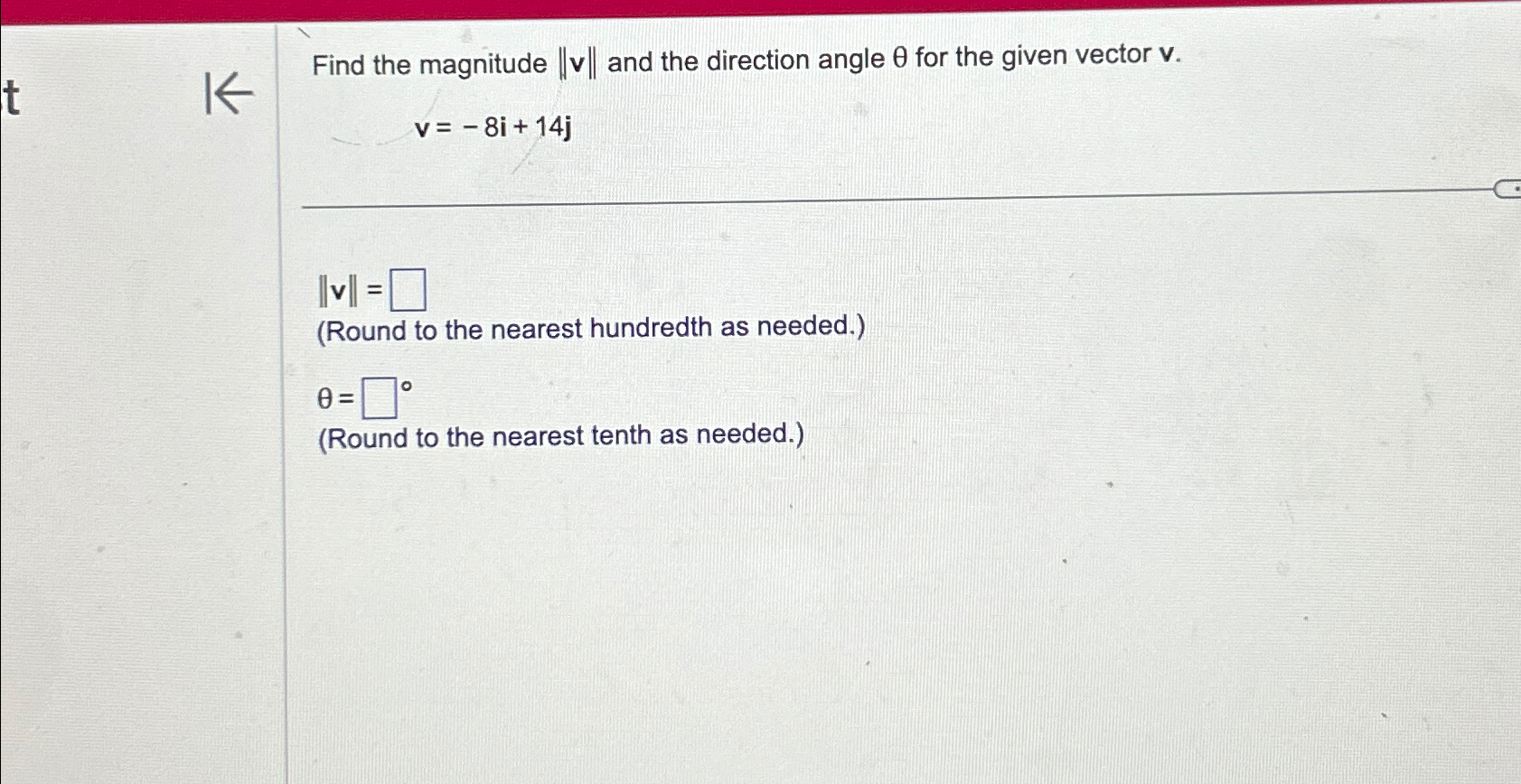Solved Find the magnitude ||v|| ﻿and the direction angle θ | Chegg.com