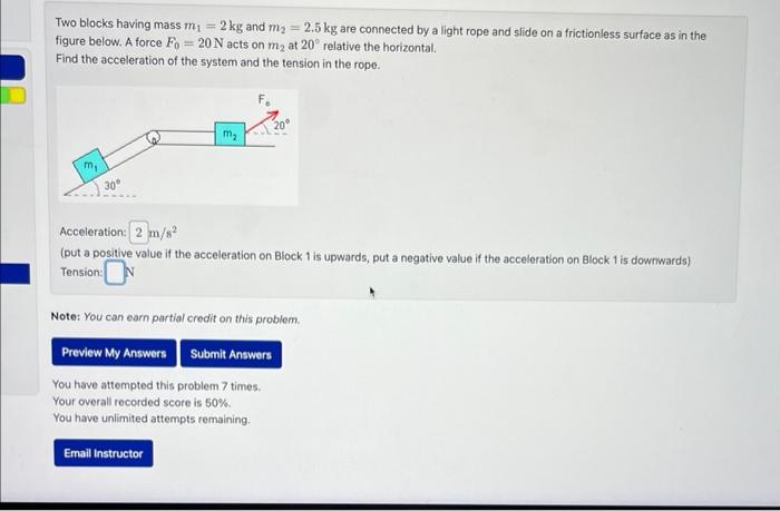 Solved Two blocks having mass m1=2 kg and m2=2.5 kg are | Chegg.com
