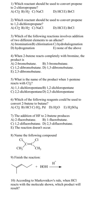 Solved 1) Which reactant should be used to convert propene | Chegg.com