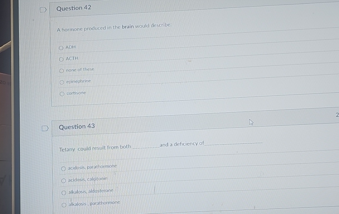 Solved Question 42A hormone produced in the brain would | Chegg.com