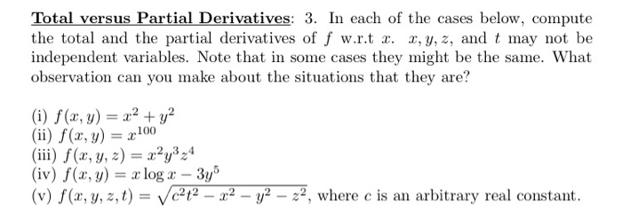 Solved Total versus Partial Derivatives: 3. In each of the | Chegg.com