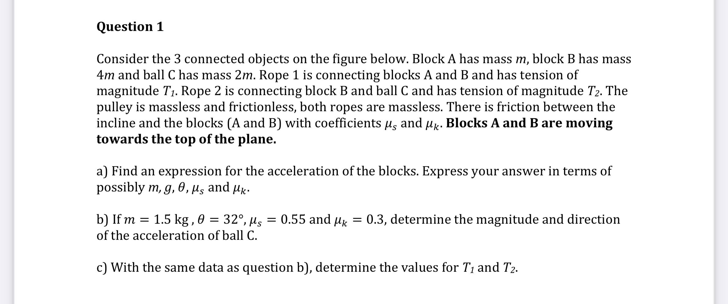 Solved Question 1Consider the 3 ﻿connected objects on the | Chegg.com