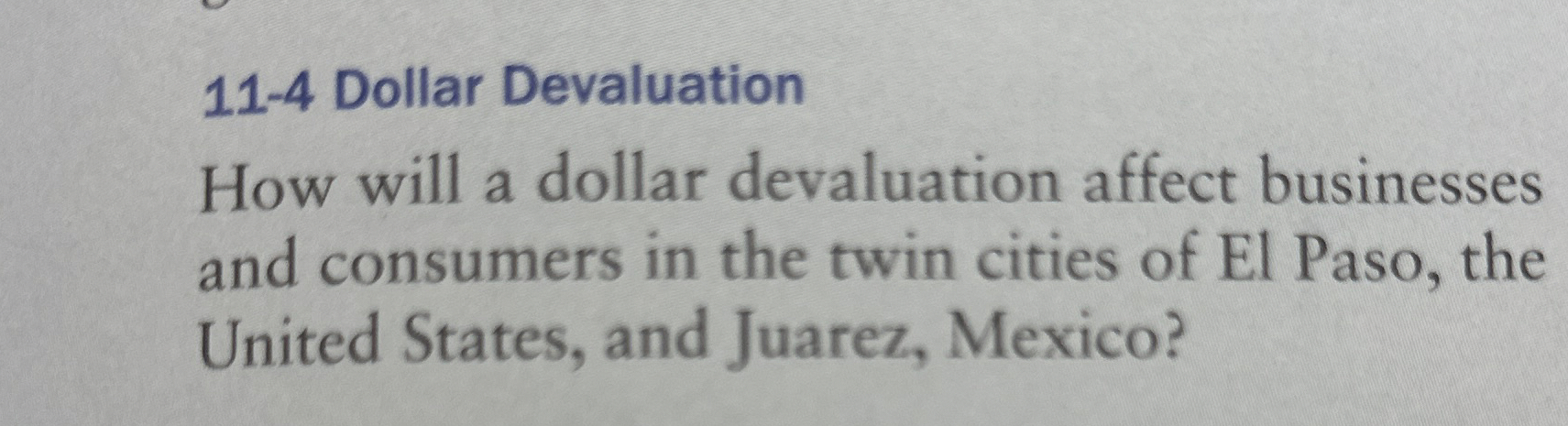 High Quality SOLUTION 11-4 ﻿Dollar DevaluationHow will a dollar ...