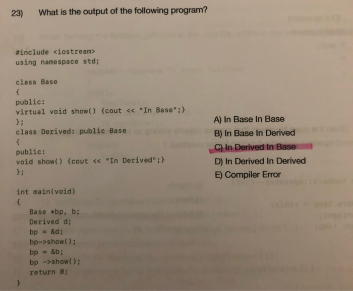 Solved 23 What Is The Output Of The Following Program 