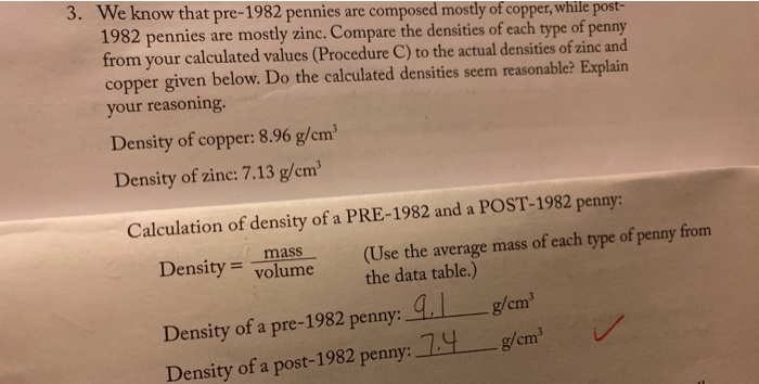 Solved 3. We know that pre-1982 pennies are composed mostly | Chegg.com
