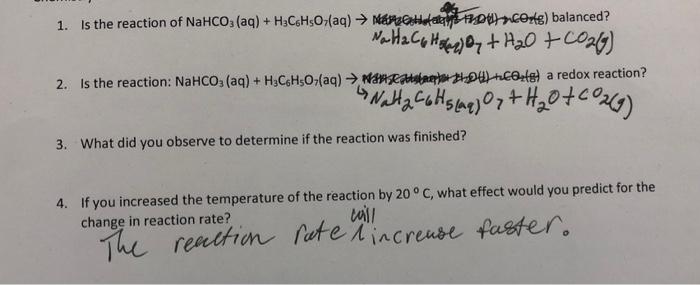Solved 1. Is the reaction of NaHCO3(aq)+H3C6H5O(aq)→(l) | Chegg.com