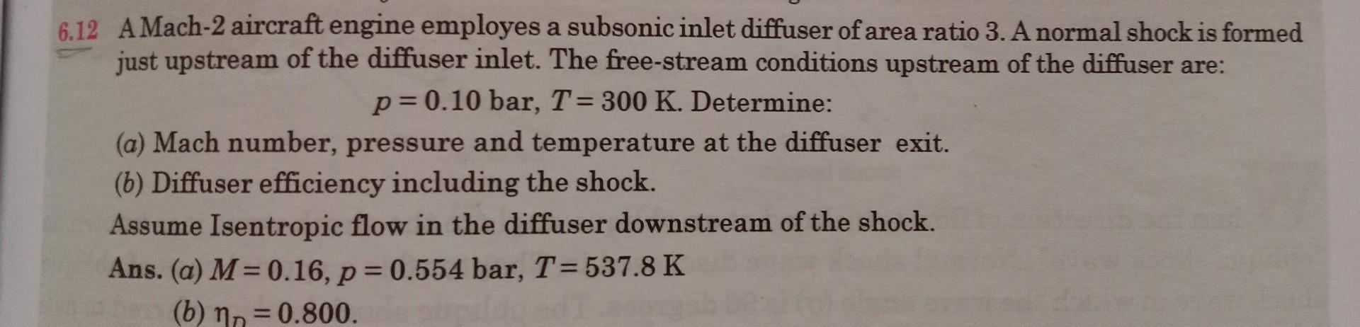 Solved 12 A Mach-2 aircraft engine employes a subsonic inlet | Chegg.com