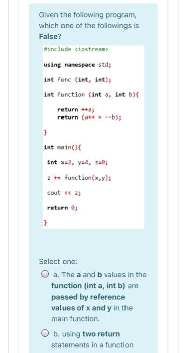 Solved Given the following program, which one of the | Chegg.com