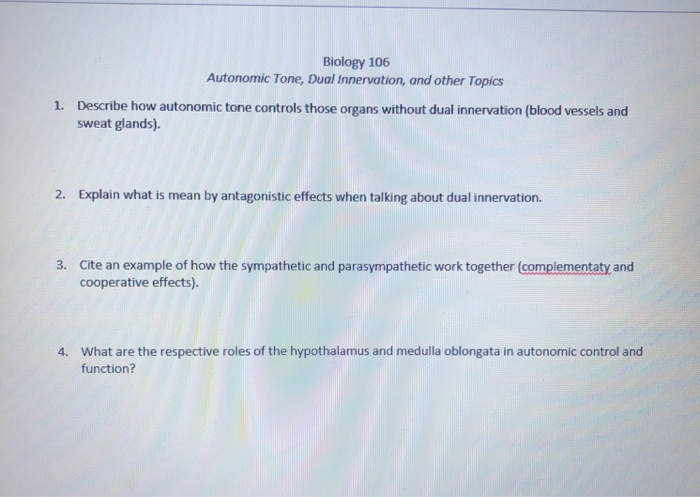 Solved Biology 106 Autonomic Tone, Dual Innervation, and | Chegg.com