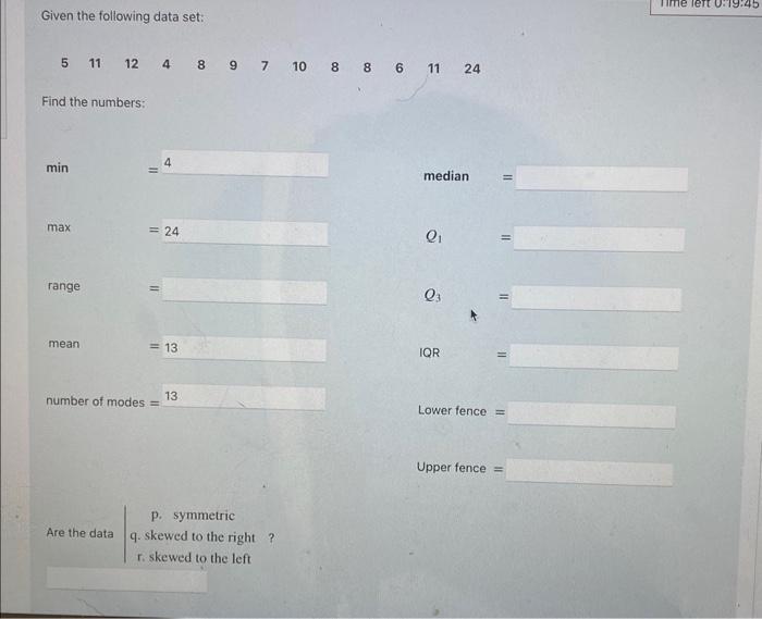 Solved Given the following data set: Find the numbers: | Chegg.com