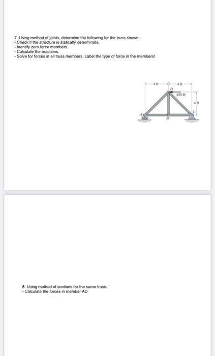 Solved 7. Using method of joints, determine the following | Chegg.com