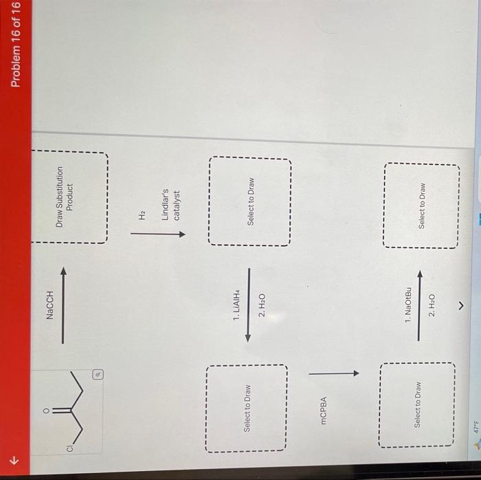 Solved Draw the missing organic structures or select the | Chegg.com