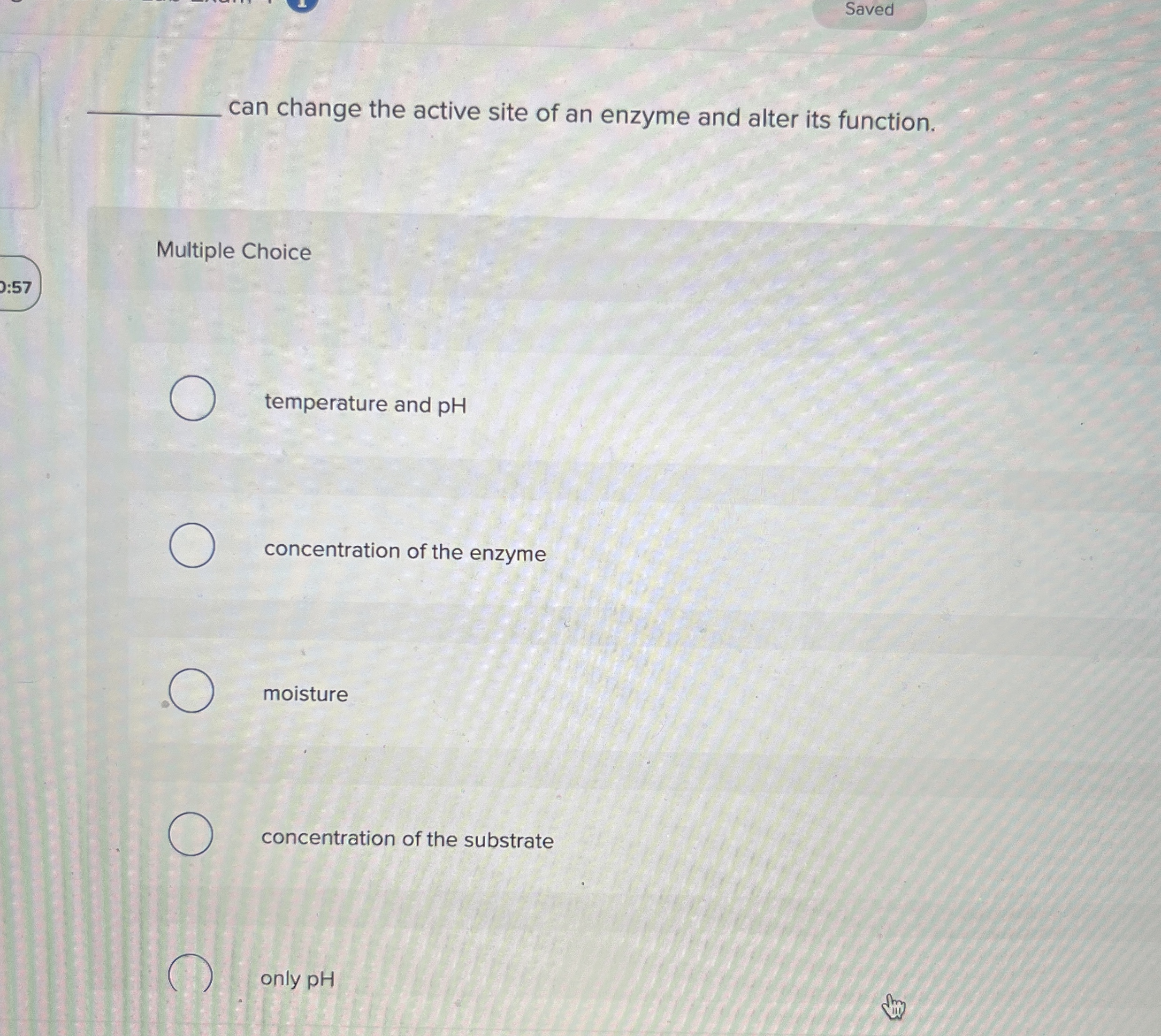 Solved Savedcan change the active site of an enzyme and | Chegg.com