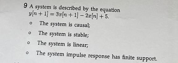 Solved 9 A system is described by the equation | Chegg.com