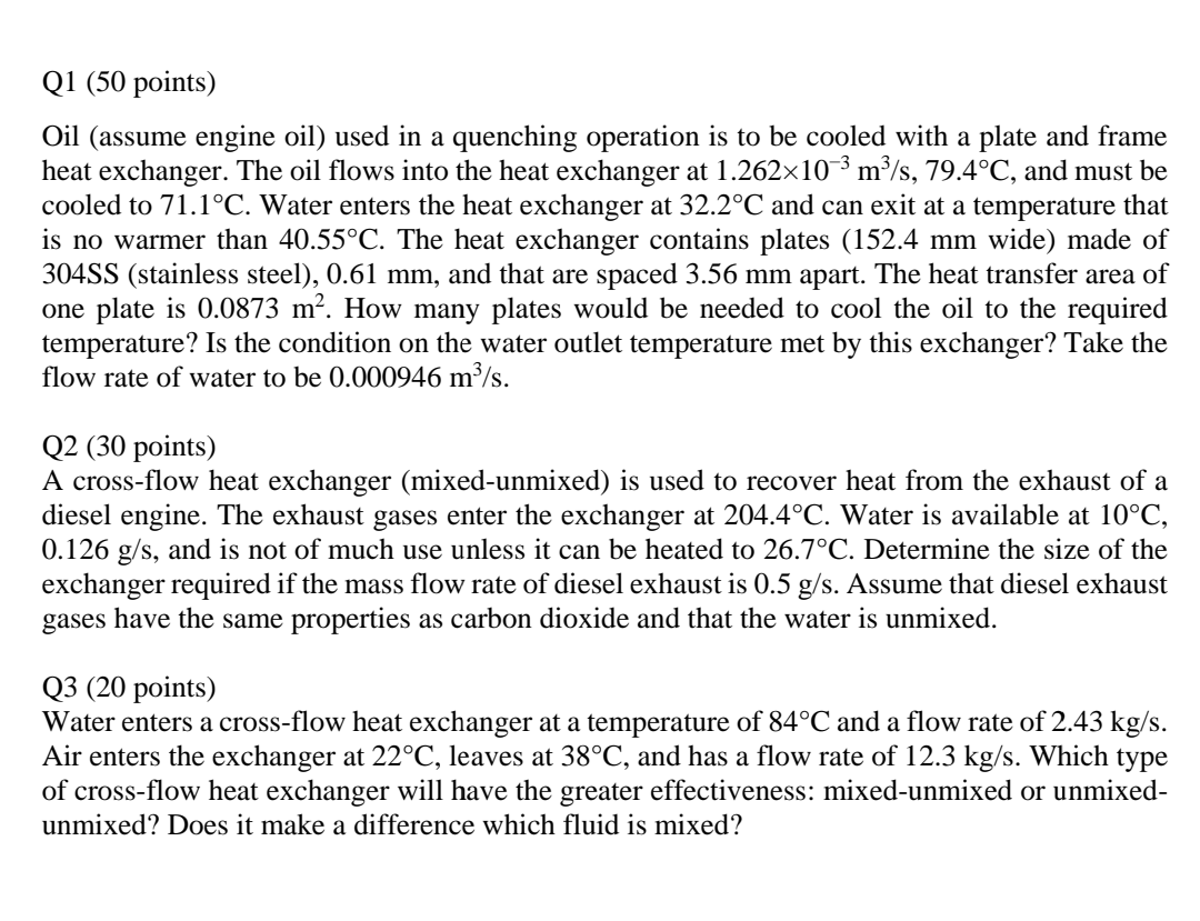 Oil (assume engine oil) used in a quenching operation | Chegg.com