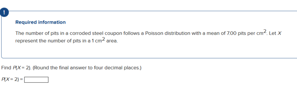 Solved Required informationThe number of pits in a corroded | Chegg.com