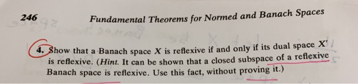 Solved 246 Fundamental Theorems for Normed and Banach Spaces | Chegg.com
