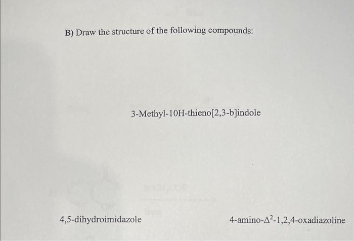 Solved 1) A) Name the following compounds ( 9 points)B) Draw | Chegg.com