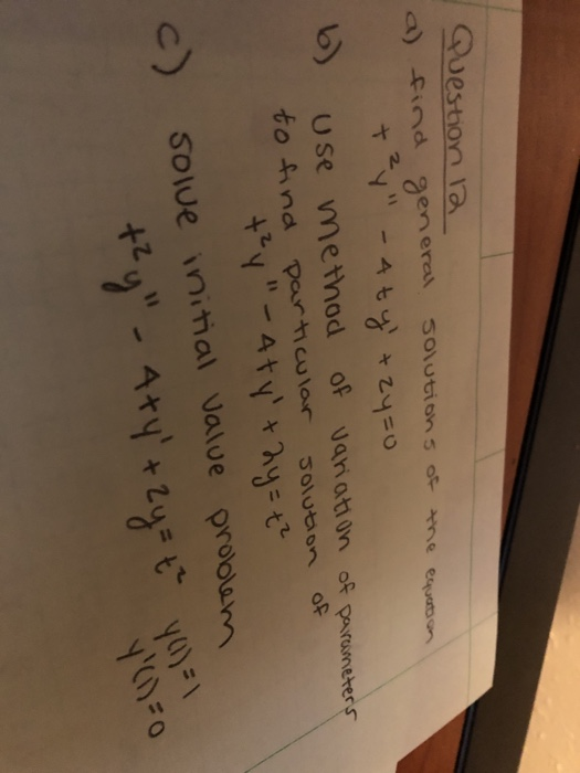 Solved Question 12 a) find general solutions of the equation | Chegg.com