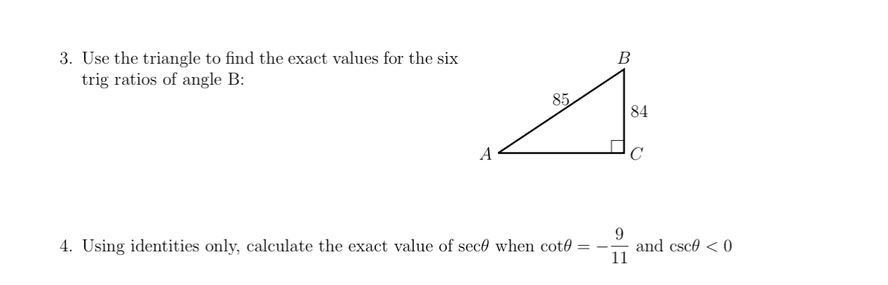 Solved Use the triangle to find the exact values for the six | Chegg.com