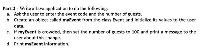 Solved Part 2 - Write a Java application to do the | Chegg.com