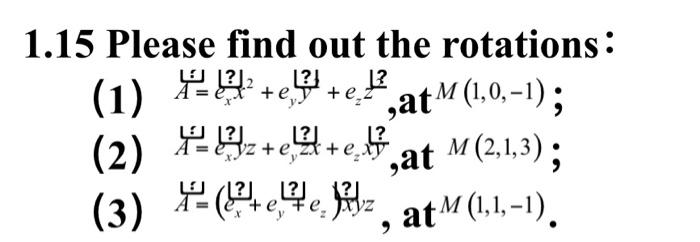 Solved 15 Please Find Out The Rotations 3