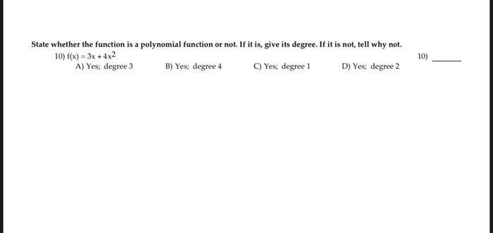 Solved State whether the function is a polynomial function | Chegg.com