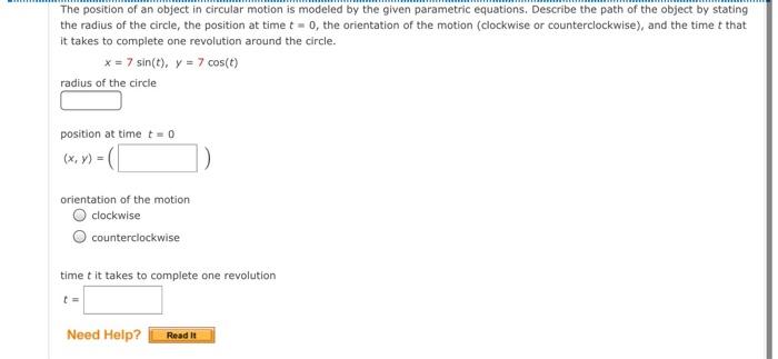 Solved The Position Of An Object In Circular Motion Is