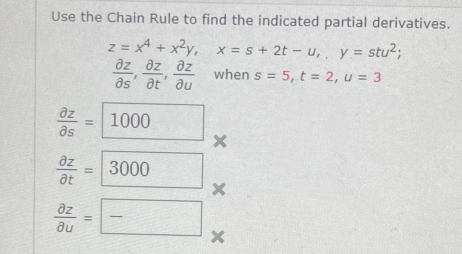 Solved Use the Chain Rule to find the indicated partial | Chegg.com