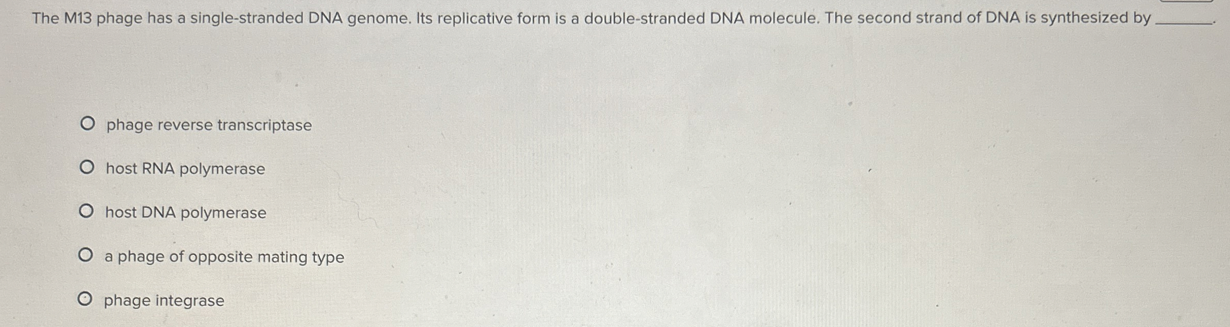 Solved The M13 ﻿phage has a single-stranded DNA genome. Its | Chegg.com