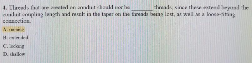 Solved 4. Threads that are created on conduit should not be | Chegg.com