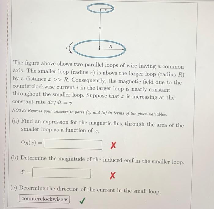Solved R The figure above shows two parallel loops of wire | Chegg.com