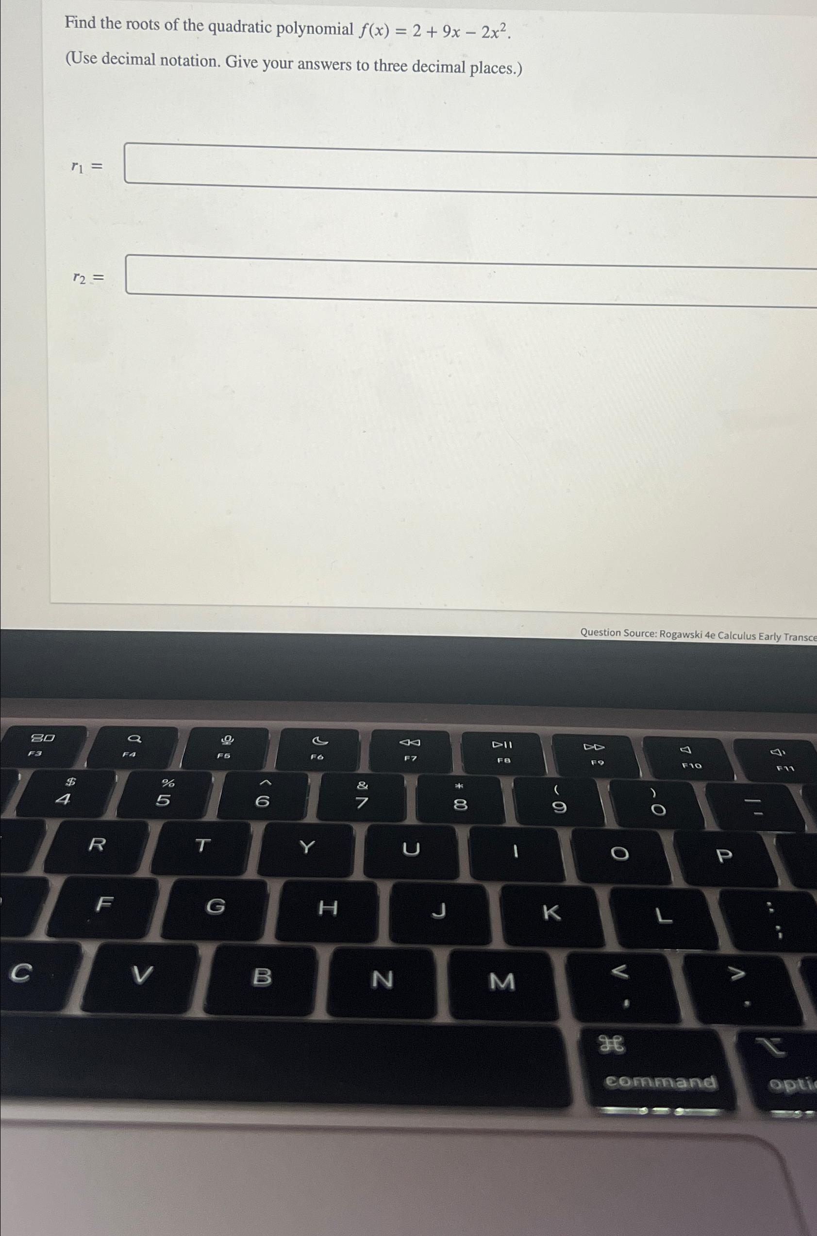 Solved Find the roots of the quadratic polynomial | Chegg.com