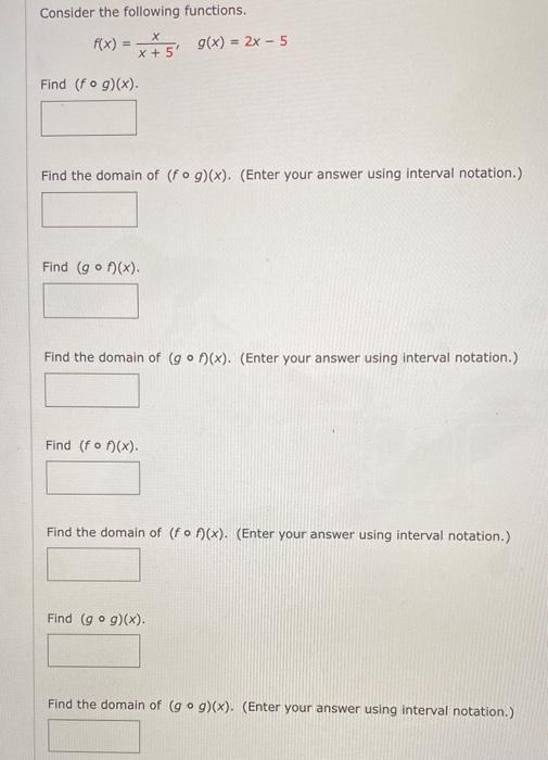 Solved Consider the following functions. f(x) х X + 5 g(x) = | Chegg.com