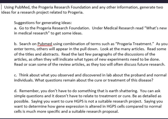 Solved ing PubMed, the Progeria Research Foundation and any | Chegg.com