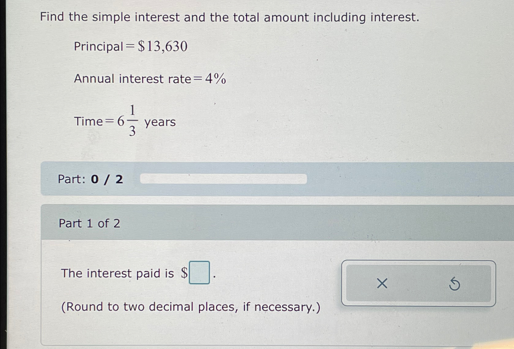 Solved Find the simple interest and the total amount | Chegg.com