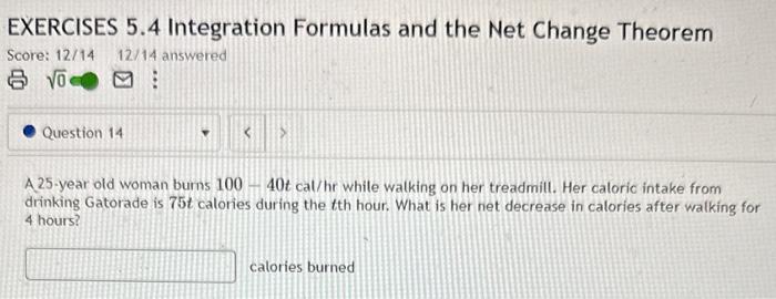 Solved EXERCISES 5.4 Integration Formulas and the Net Change | Chegg.com