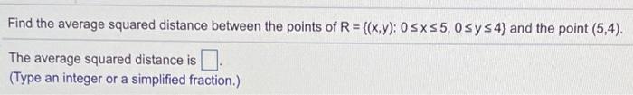 Solved Find the average squared distance between the points | Chegg.com
