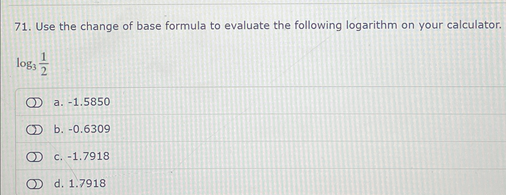 Solved Use the change of base formula to evaluate the | Chegg.com