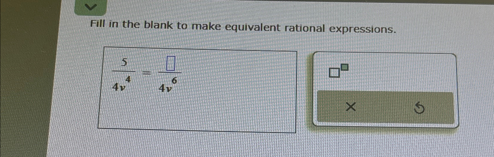 Solved Fill in the blank to make equivalent rational | Chegg.com