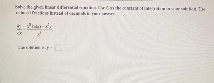 Solved Solve the given linear differential equation. Use C | Chegg.com