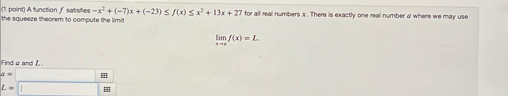 Solved (1 ﻿point) ﻿A function f ﻿satisfies | Chegg.com