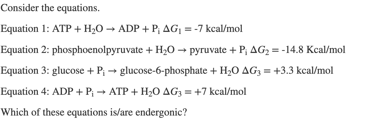 Solved Consider the equations.Equation 1: ATP | Chegg.com