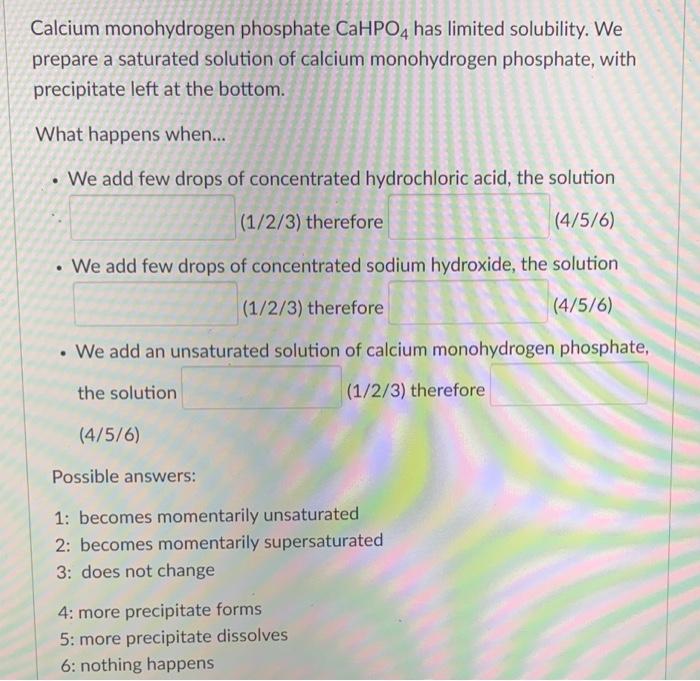 Solved Calcium monohydrogen phosphate CaHPO4 has limited | Chegg.com