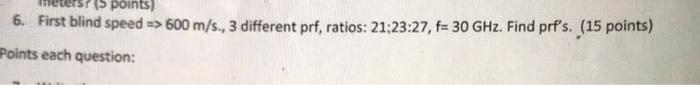Solved points) 6. First blind speed => 600 m/s., 3 different | Chegg.com