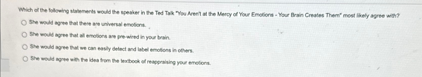 Solved Which of the following statements would the speaker | Chegg.com